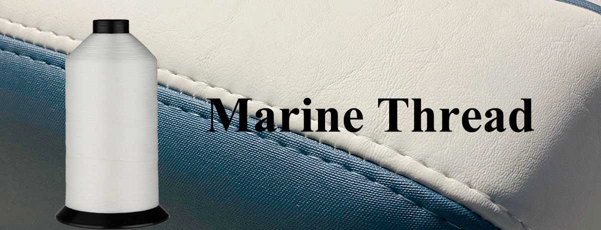 Choosing the Best Marine Thread: A Guide for Outdoor Fabric Projects