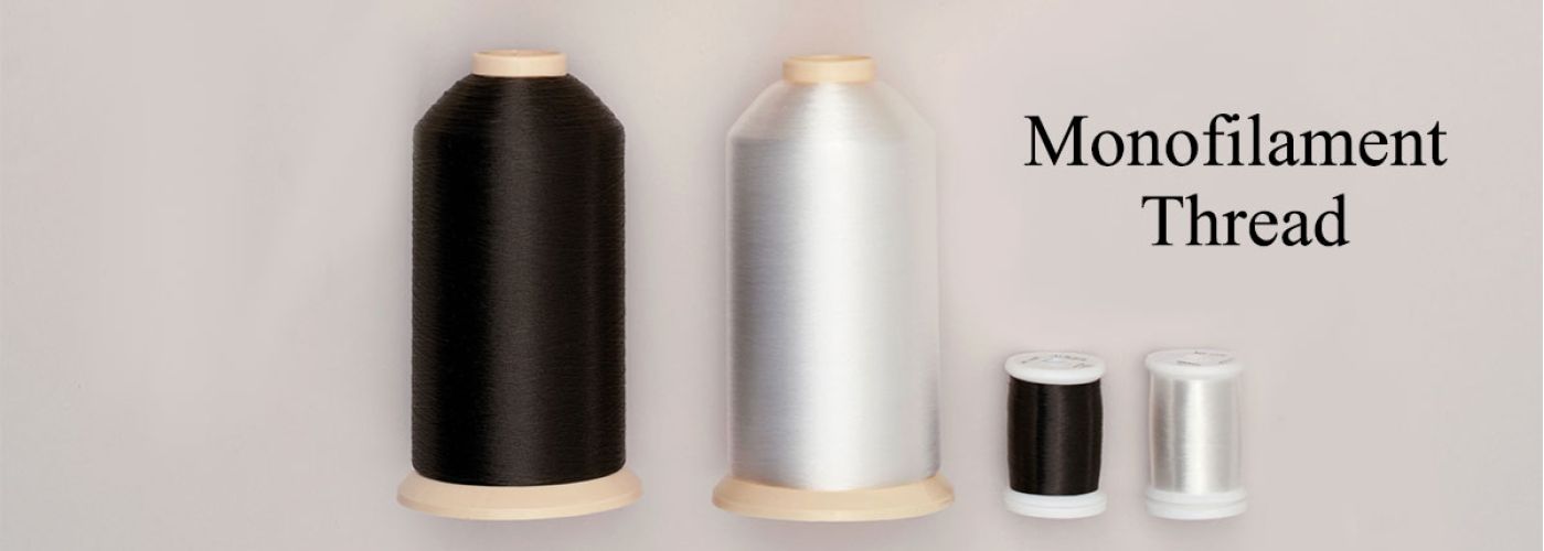 A Complete Guide to Monofilament Thread for Sewing