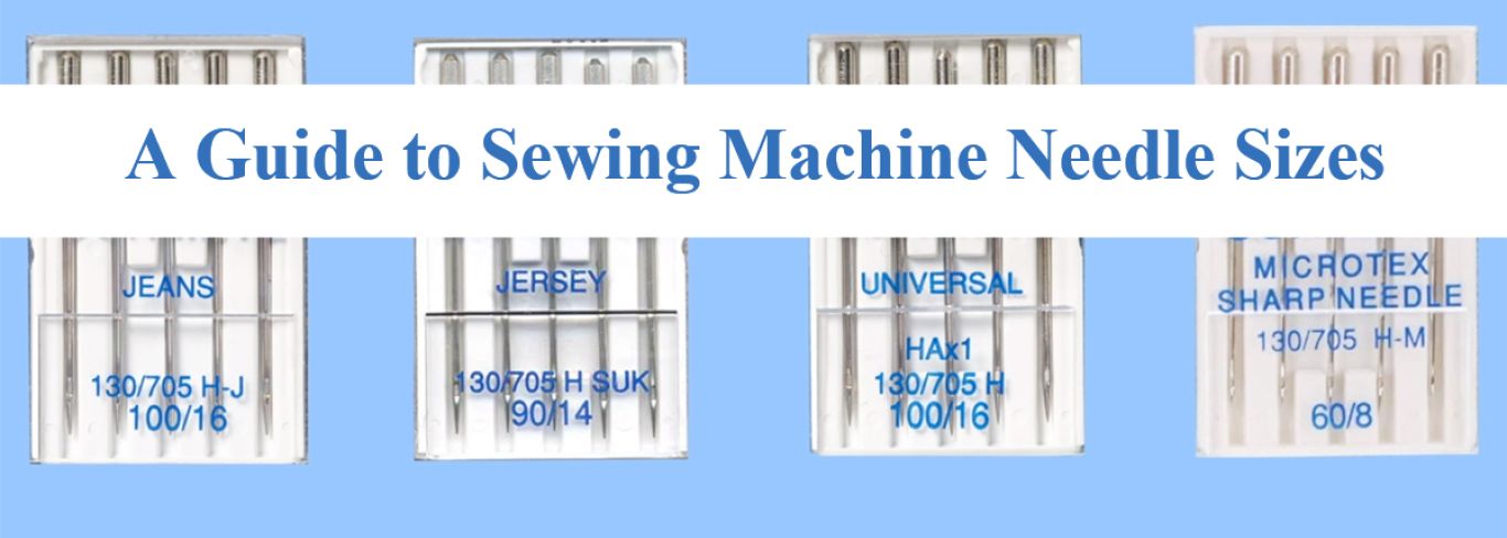 A Guide to Sewing Machine Needle Sizes