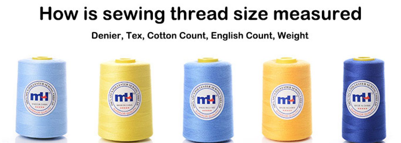 How Is Sewing Thread Size Measured? A Complete Guide to Thread Sizes
