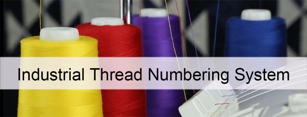Industrial Sewing Thread Sizes Explained
