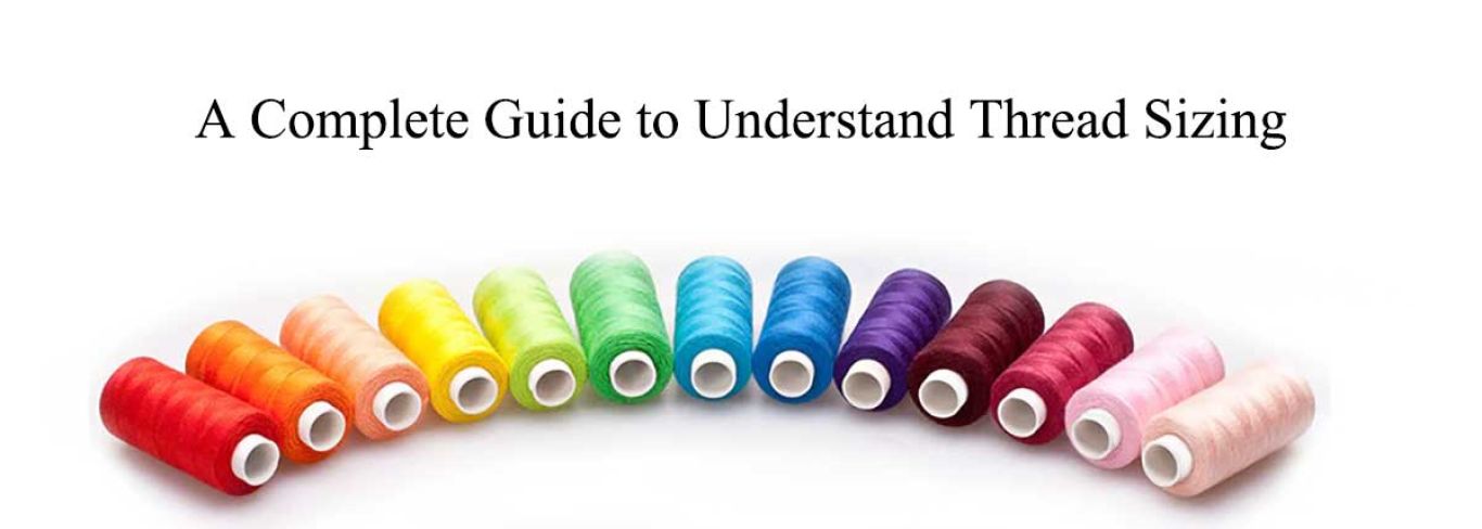 Essential Guide to Thread Sizing: Choosing the Right Thread Size